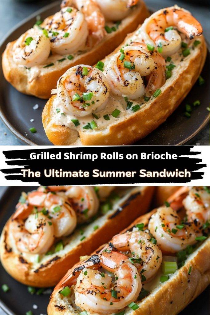 Grilled Shrimp Rolls on Brioche - Tasty Chow