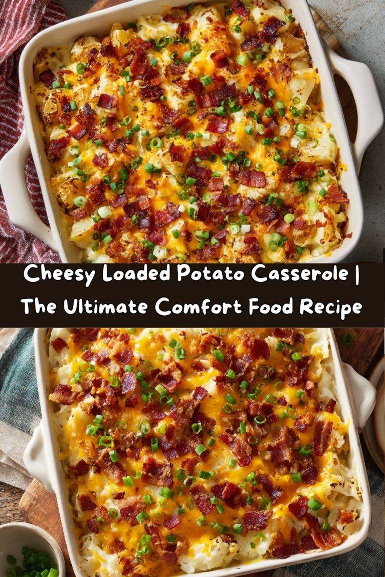Cheesy Loaded Potato Casserole - Tasty Chow