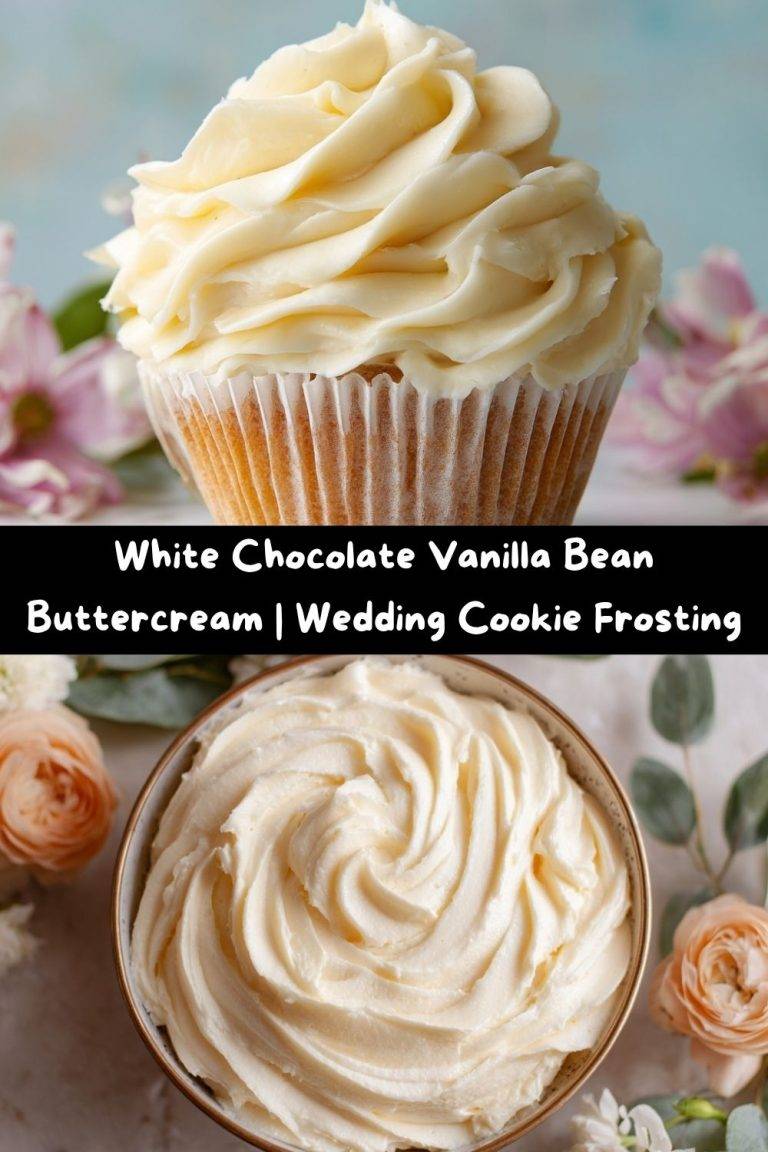 White Chocolate Vanilla Bean Buttercream (Wedding Cookie Table Favorite ...